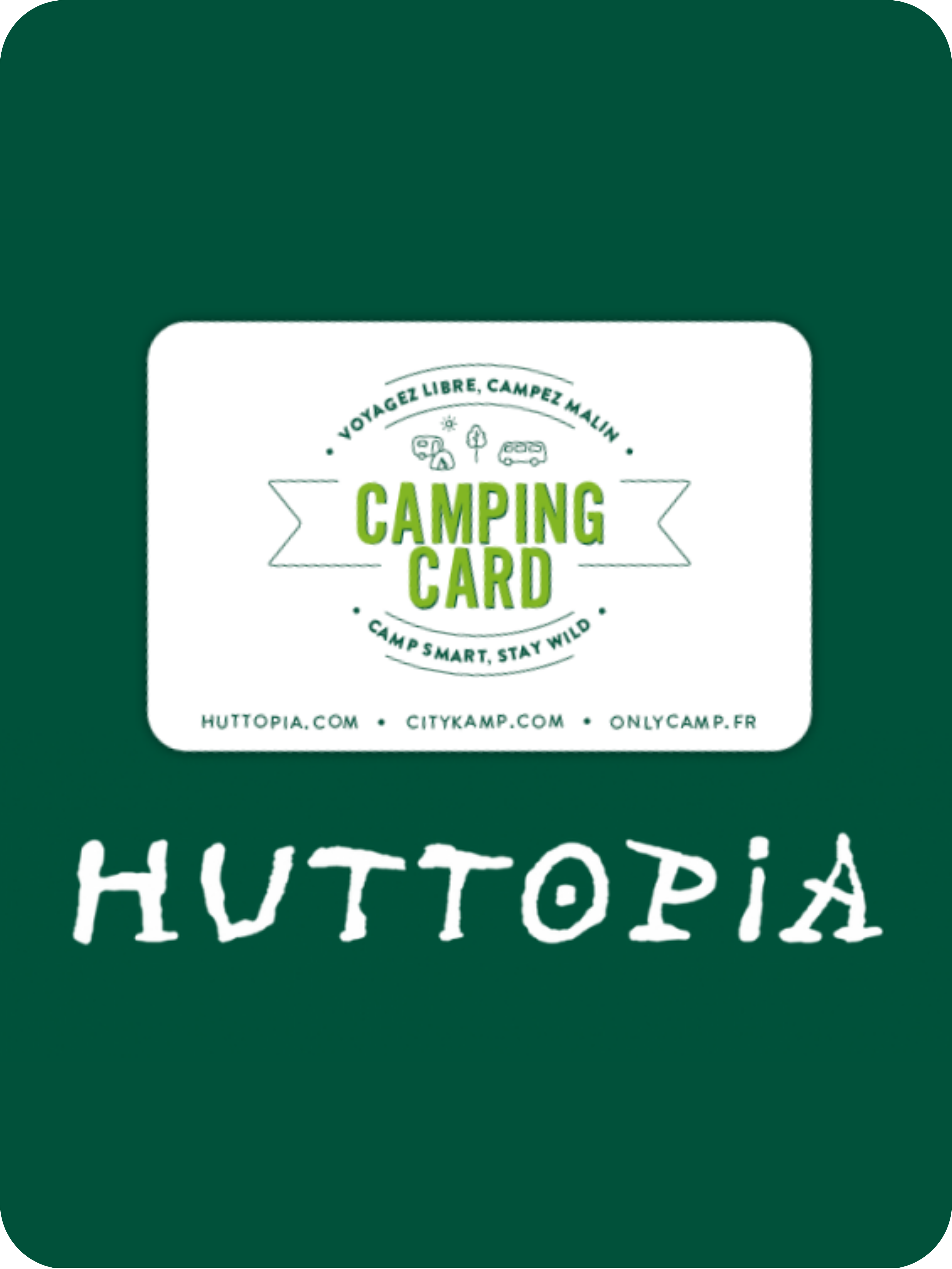 Huttopia Camping Card
